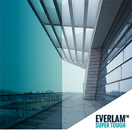 EVERLAM™ SUPER TOUGH, homologado para su uso en voladizos de vidrio laminado en Europa